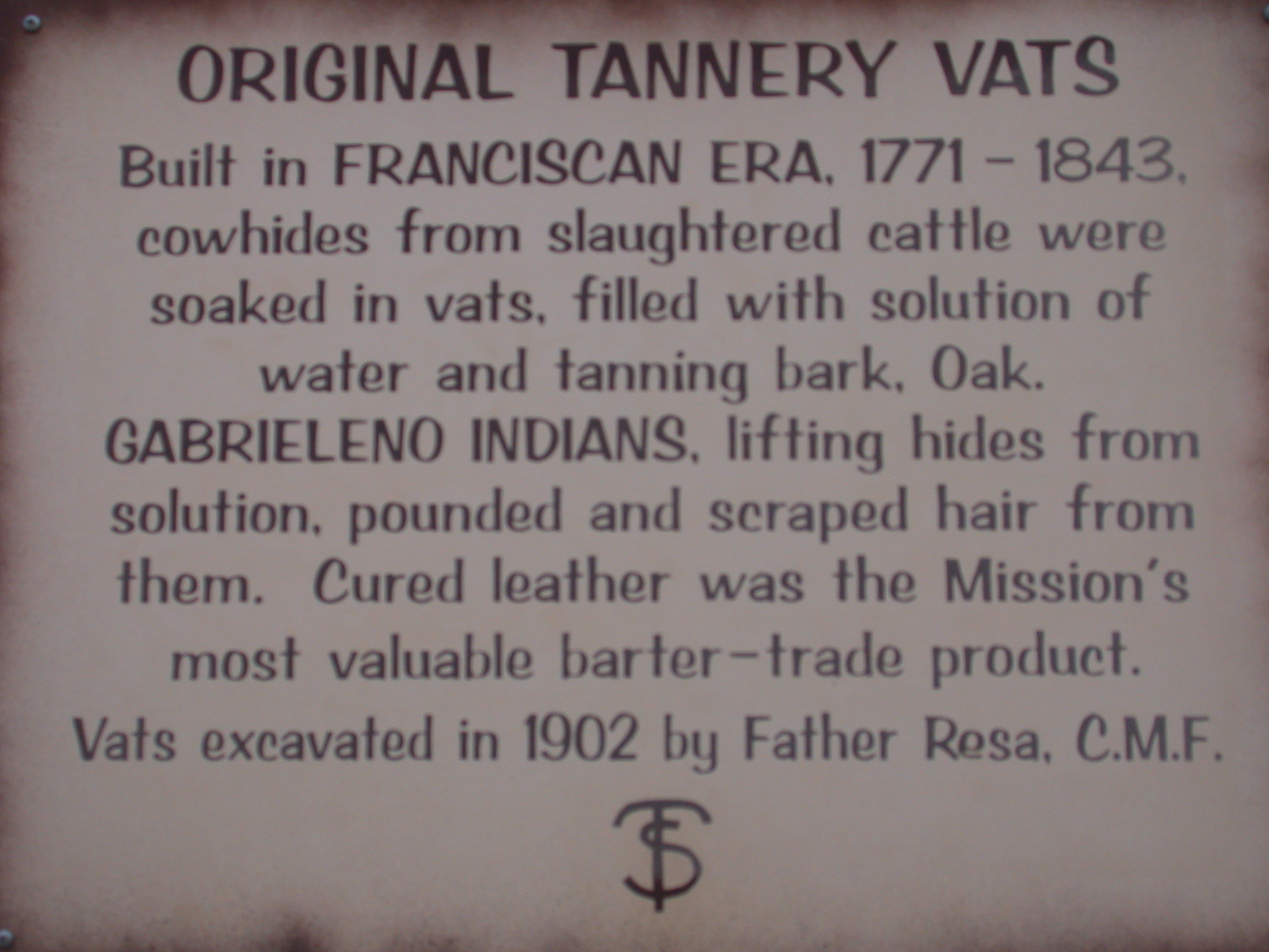 Tannery Sign- San Gabriel Mission | Pics4Learning